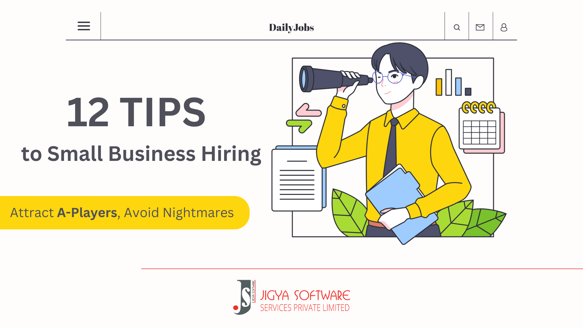 12 Tips to Small Business Hiring - Jigya